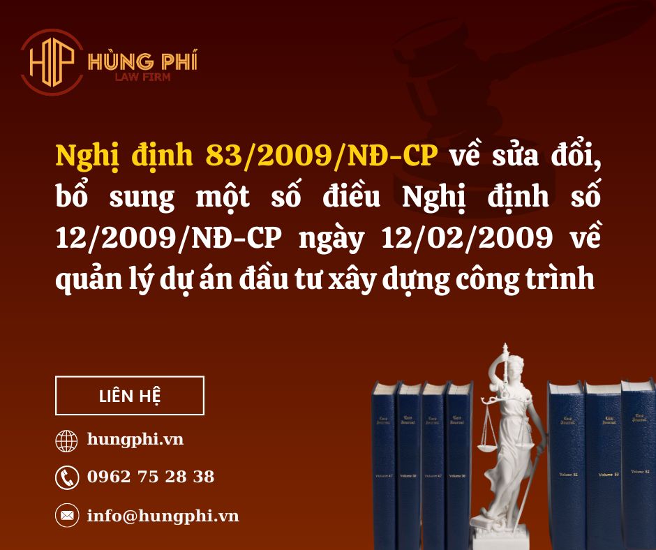 Nghị định 83/2009/NĐ-CP của Chính phủ về sửa đổi, bổ sung một số điều ...