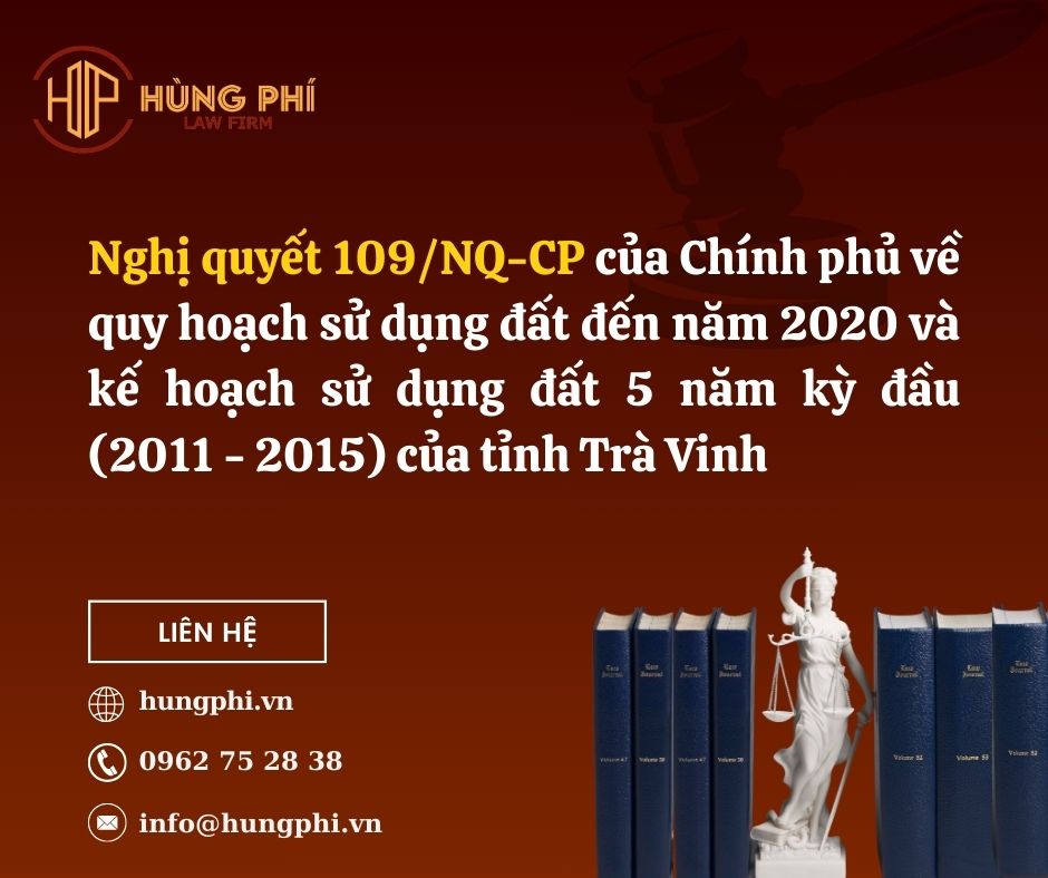 Nghị quyết 109/NQ-CP của Chính phủ về quy hoạch sử dụng đất đến năm 2020 và kế hoạch sử dụng đất ...